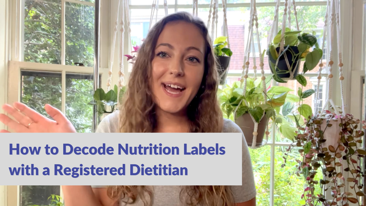 How to decode nutrition labels with a Registered Dietitian – Juno Wellness